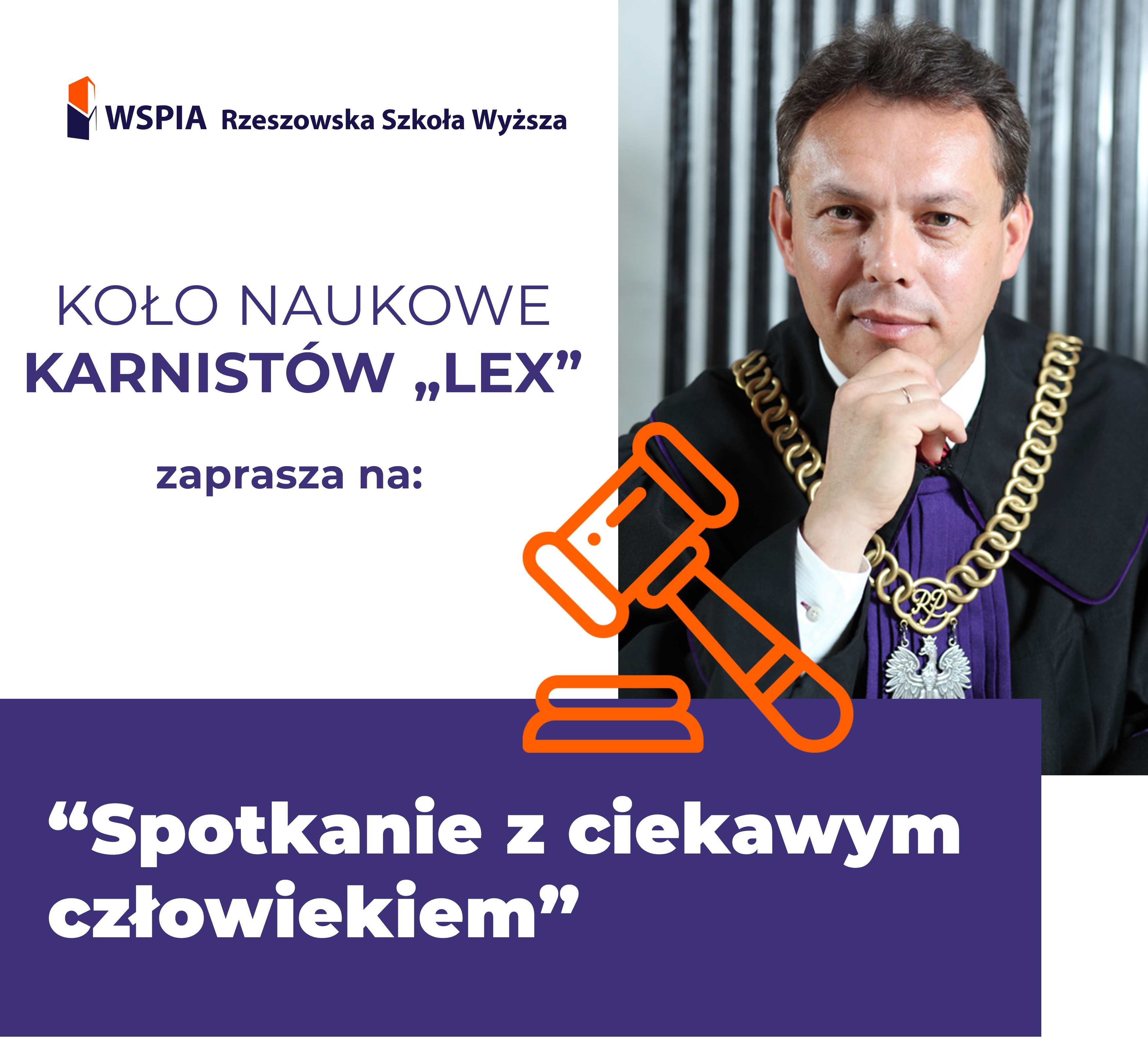 Sędzia Artur Lipiński będzie gościem studentów WSPiA - WSPIA